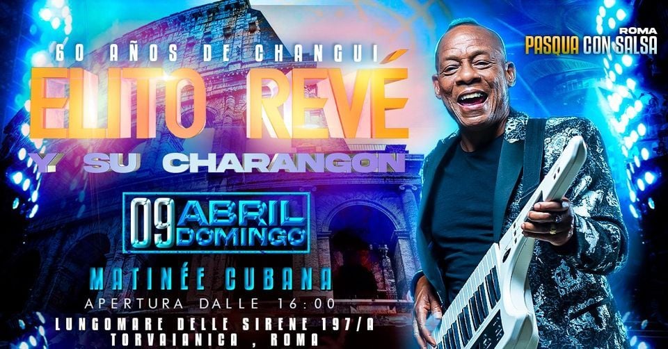 ELITO REVÉ Y SU CHARANGÓN IN CONCERTO - RADIO MAMBO